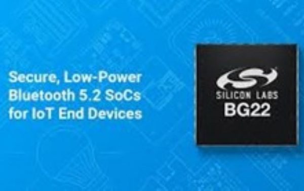 Silicon Labs מציגה סדרת רכיבי Low Power BLE SOC , EFR32BG22 : | New-Tech OnLine